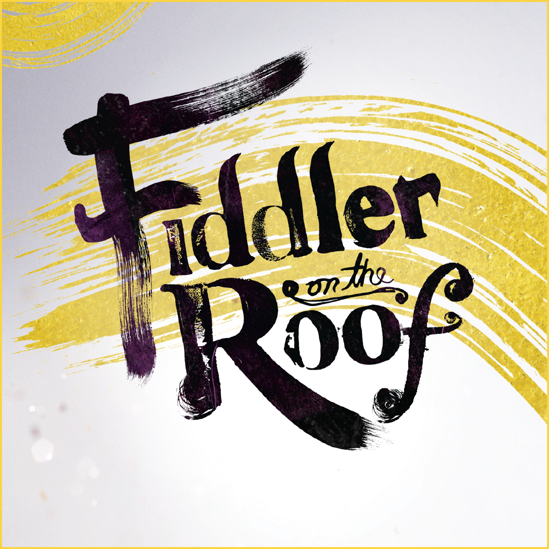 Fiddler on the Roof | Miller Auditorium