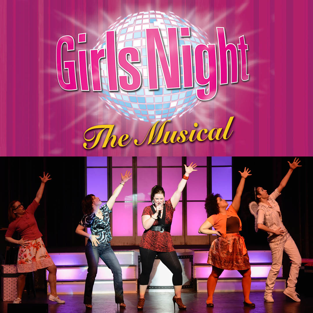 Girls Night: The Musical | Miller Auditorium